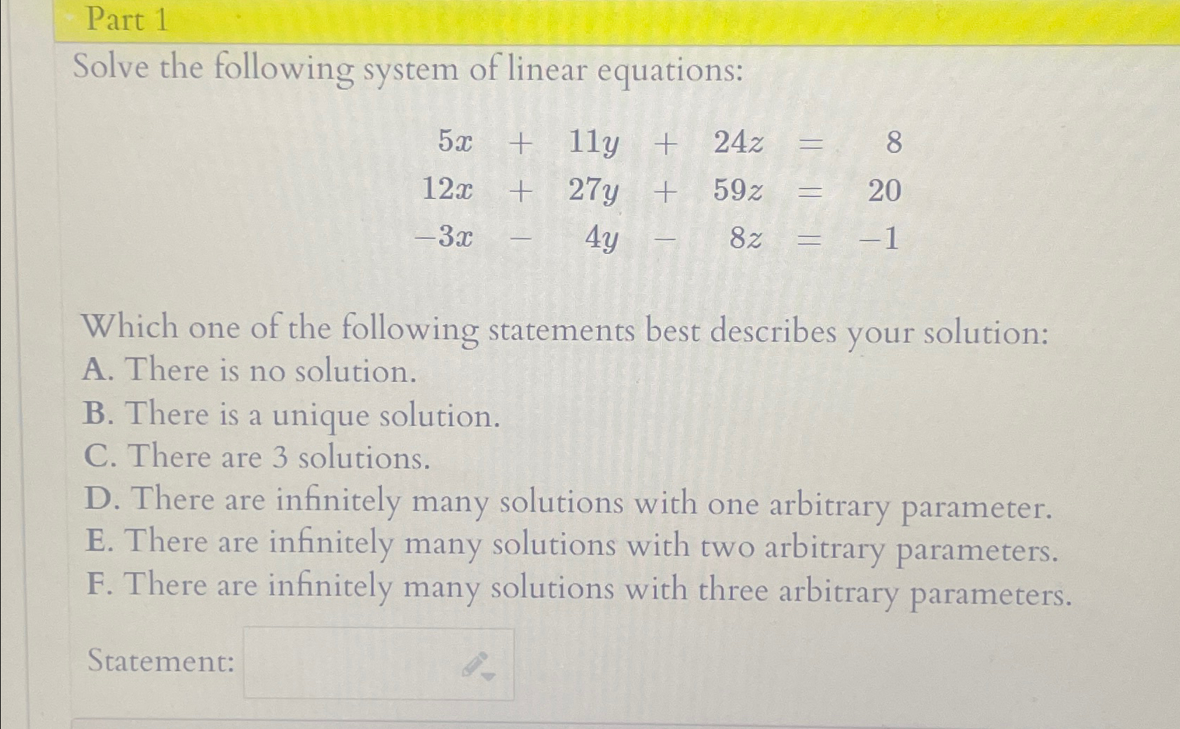 Solved Part 1Solve the following system of linear | Chegg.com