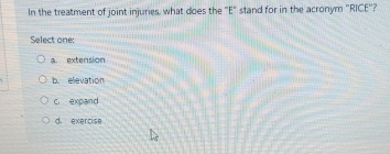Solved In the treatment of joint injuries what does the "E" | Chegg.com