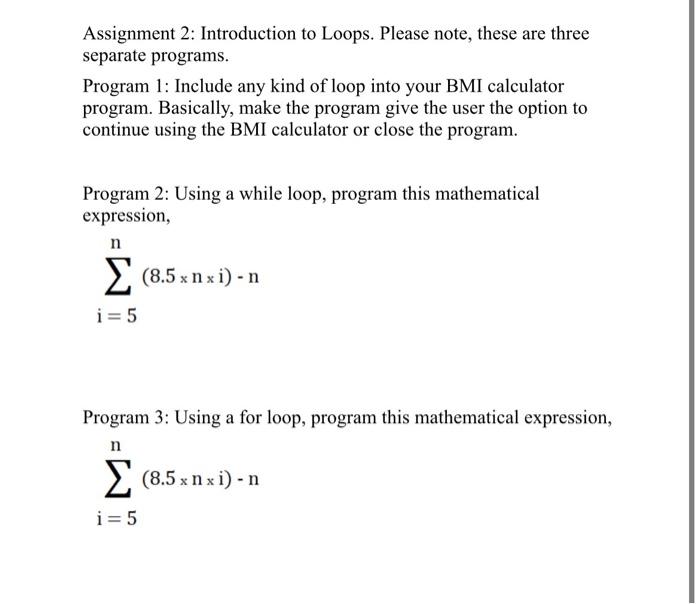 Solved Assignment 2: Introduction to Loops. Please note, | Chegg.com