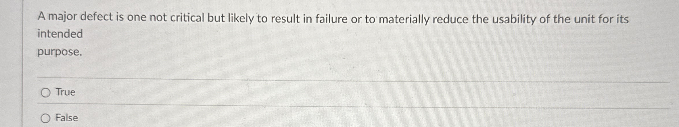 Solved A major defect is one not critical but likely to | Chegg.com