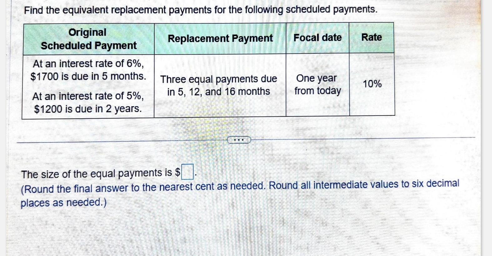 Solved Find the equivalent replacement payments for the | Chegg.com