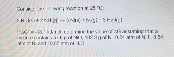 Solved Consider the following reaction at 25∘C : | Chegg.com