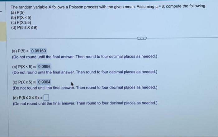 Solved The random variable X follows a Poisson process with | Chegg.com