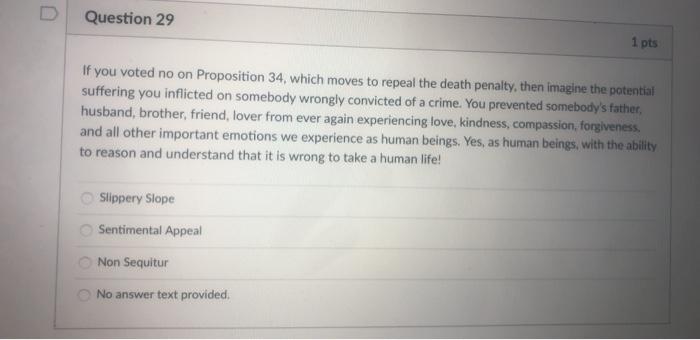 Solved Question 29 1 pts If you voted no on Proposition 34, | Chegg.com