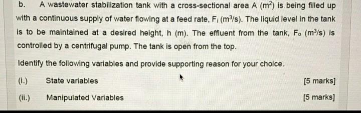 Solved b. A wastewater stabilization tank with a | Chegg.com