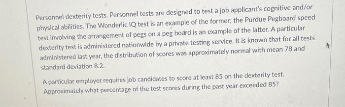 Solved Personnel dexterity tests. Personnel tests are | Chegg.com