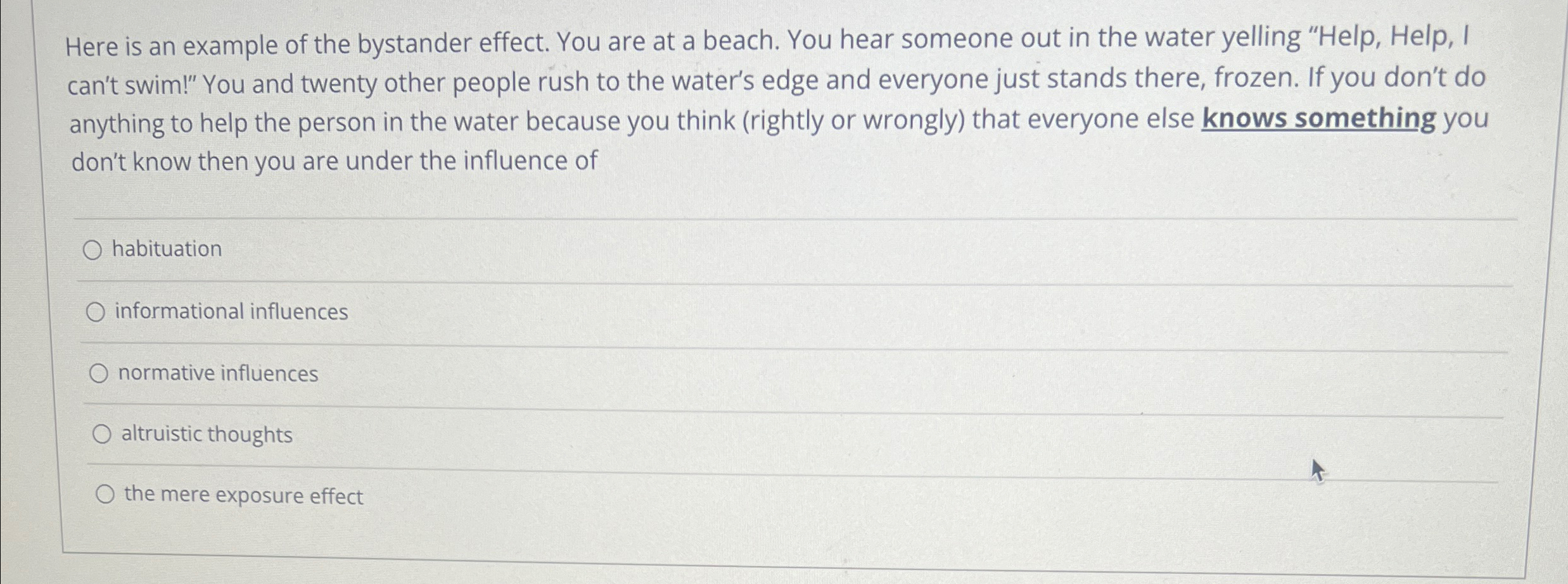 Solved Here is an example of the bystander effect. You are | Chegg.com