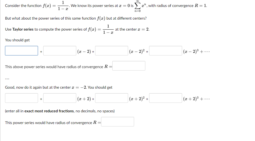 Solved Consider the function f(x)=11-x. ﻿We know its power | Chegg.com