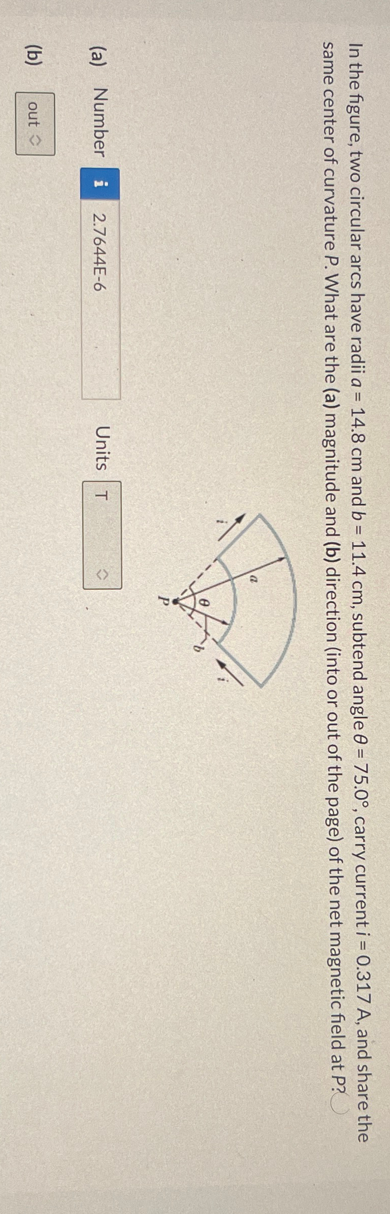 Solved In the figure, two circular arcs have radii a=14.8cm | Chegg.com