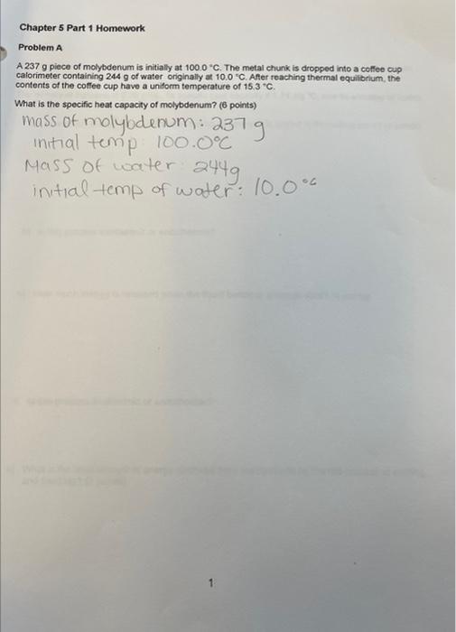 Solved Chapter 5 Part 1 Homework Problem A A 237 g piece of | Chegg.com