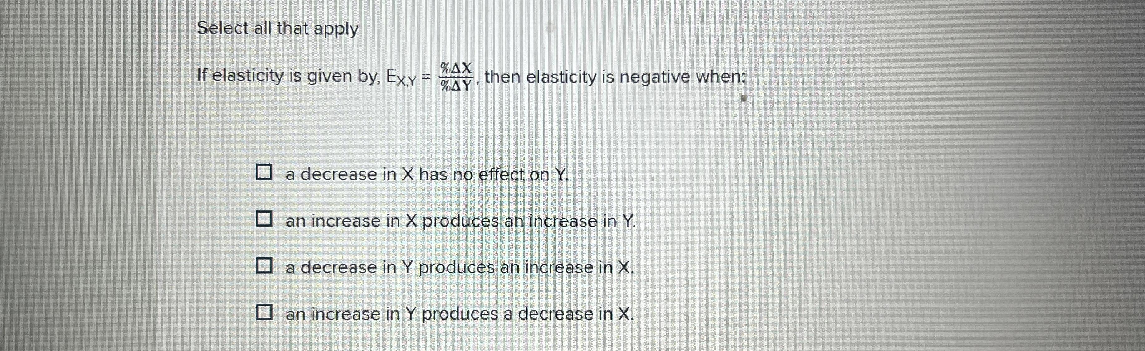 Solved Select all that applyIf elasticity is given | Chegg.com