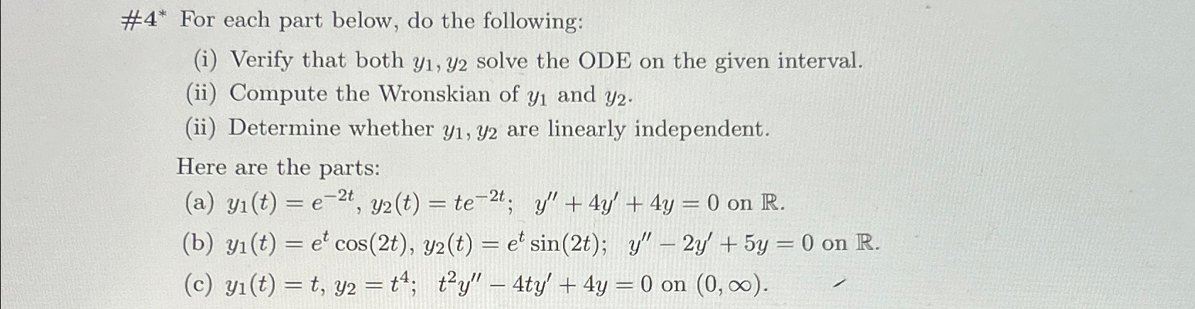 Solved #4* ﻿For each part below, do the following:(i) | Chegg.com