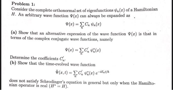 Solved Problem 1: Consider the complete orthonormal set of | Chegg.com