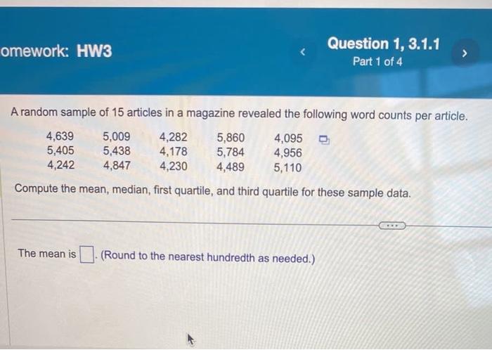 Solved Question 1,3.1.1 > Part 1 of 4 A random sample of 15 | Chegg.com