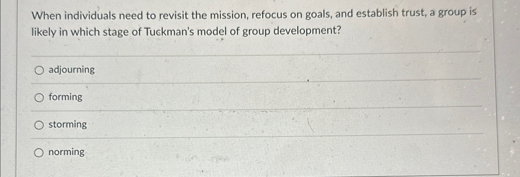 Solved When individuals need to revisit the mission, refocus | Chegg.com