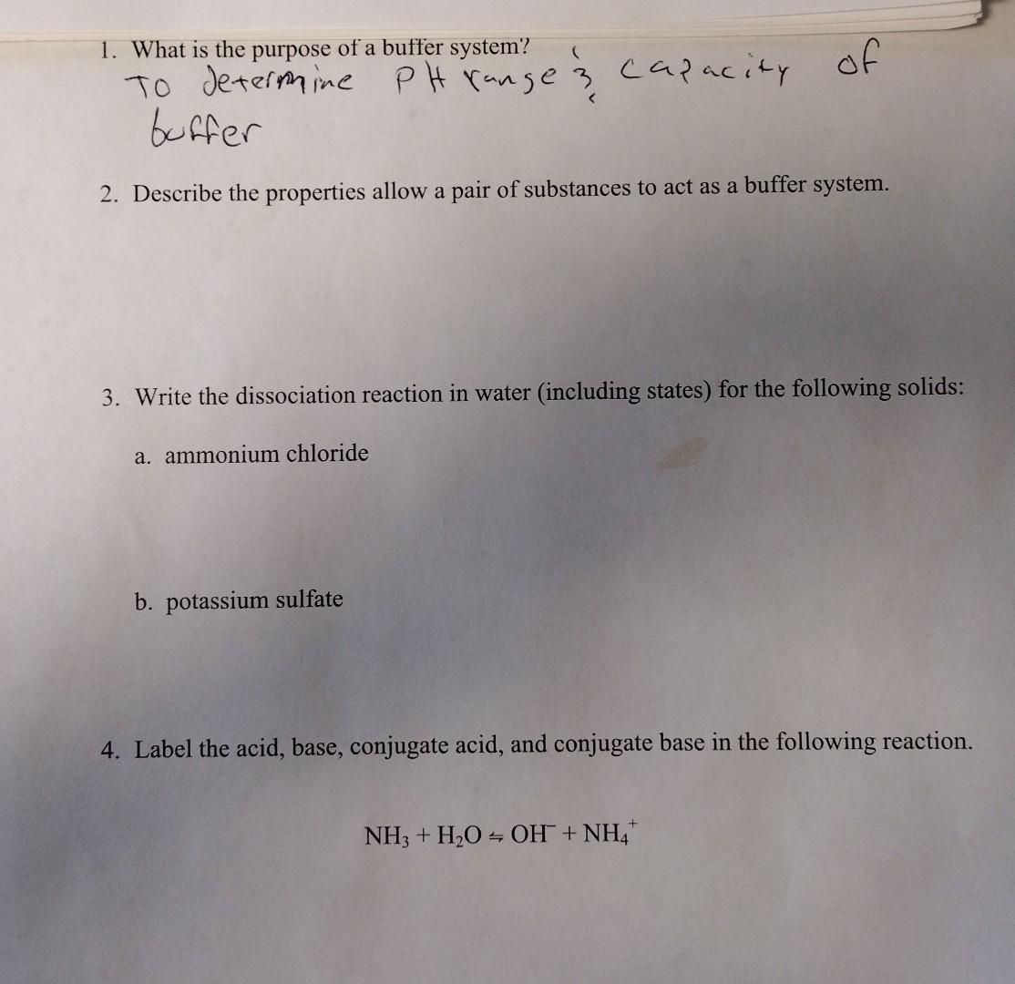 Solved 1. What is the purpose of a buffer system'? TO | Chegg.com
