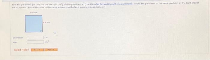 measurement. Peind the area to the same accuracy as | Chegg.com