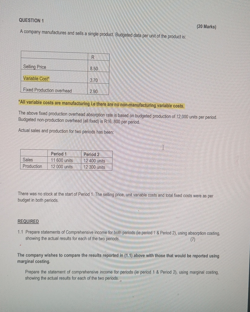 Solved QUESTION 1(20 ﻿Marks)A company manufactures and sells | Chegg.com