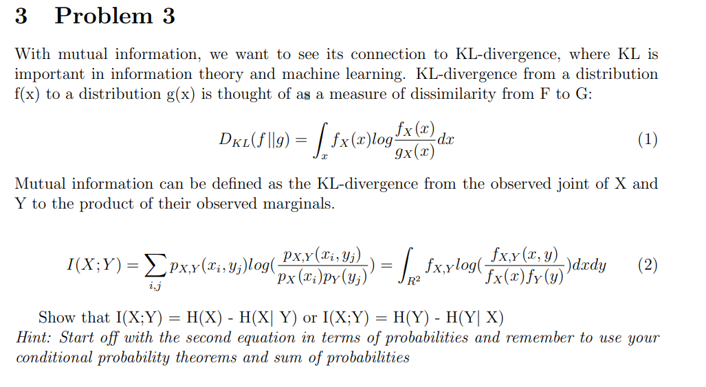 Solved 3 ﻿Problem 3With mutual information, we want to see | Chegg.com