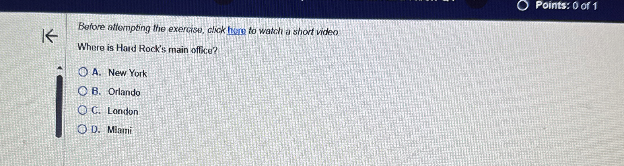Solved Points: 0 ﻿of 1Before attempting the exercise, click | Chegg.com