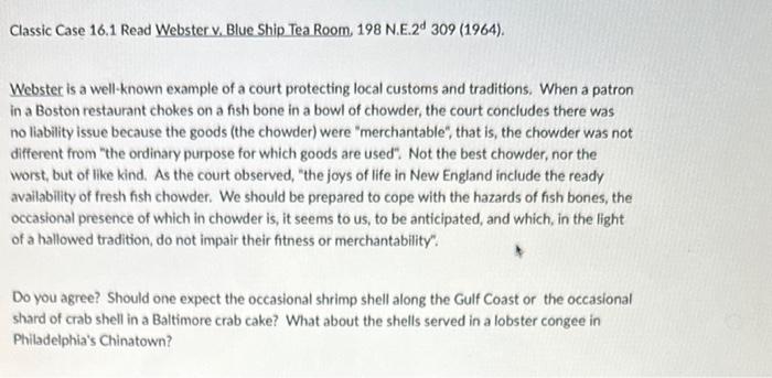 Solved Classic Case 16.1 Read Webster V. Blue Ship Tea Room, | Chegg.com