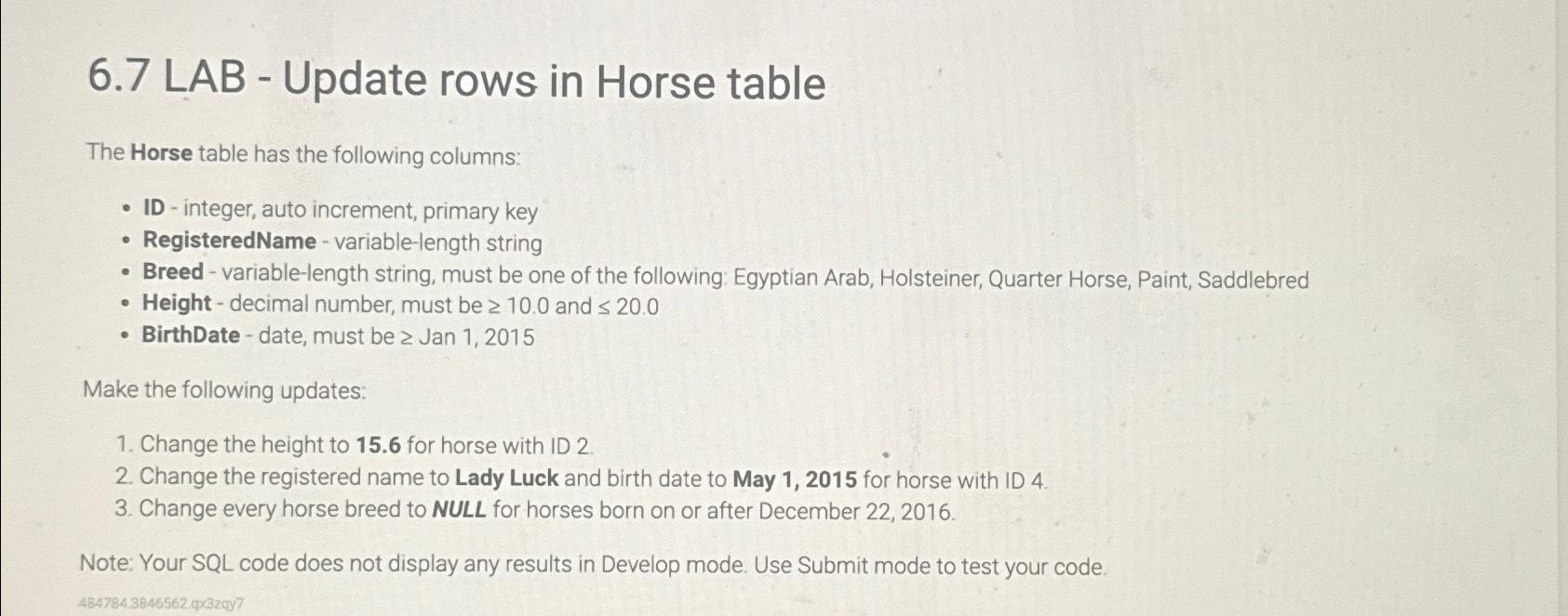 Solved 6.7 ﻿LAB - ﻿Update rows in Horse tableThe Horse table | Chegg.com