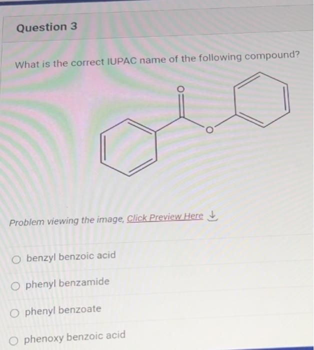 Solved What is the correct IUPAC name of the following | Chegg.com