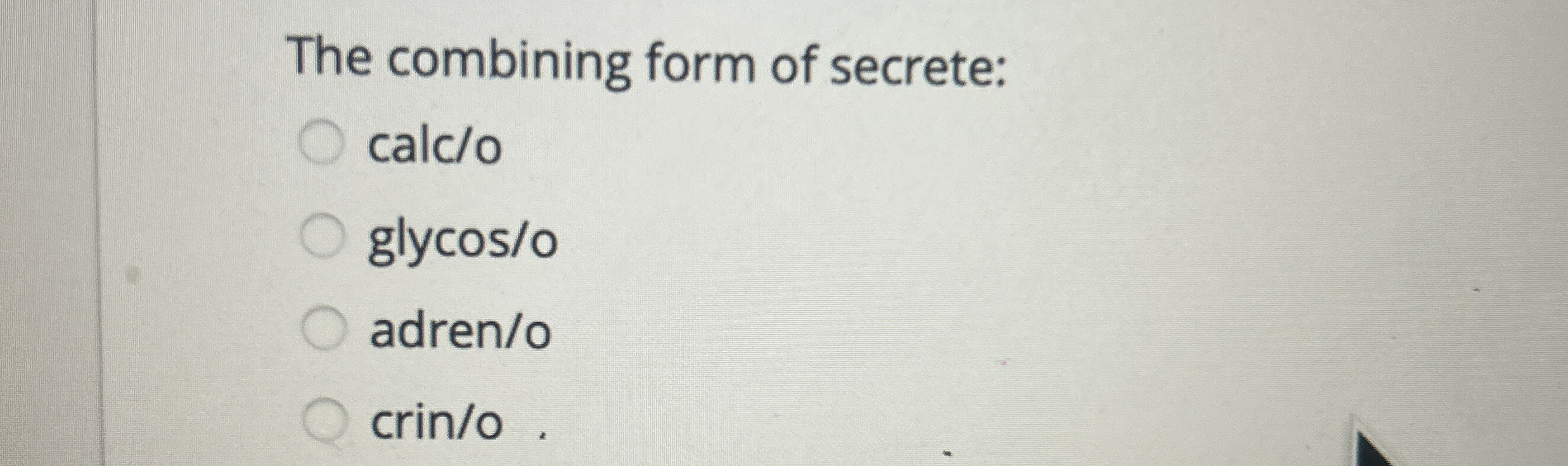 Solved The combining form of | Chegg.com