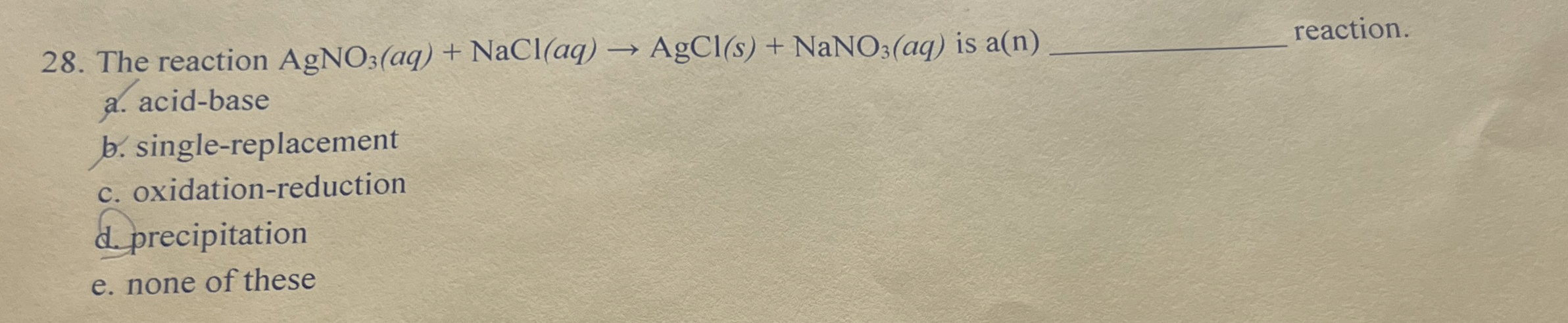 Solved The reaction AgNO3(aq)+NaCl(aq)→AgCl(s)+NaNO3(aq) ﻿is | Chegg.com