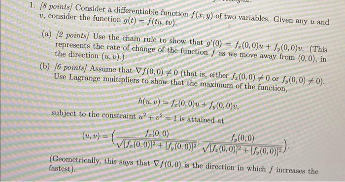 Solved [8 points] Consider a differentiable function f(x,y) | Chegg.com