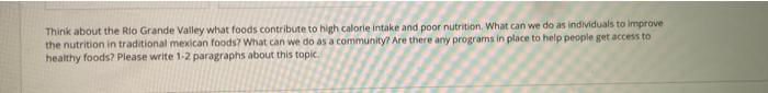 Solved Think about the Rlo Grande Vatley what foods | Chegg.com