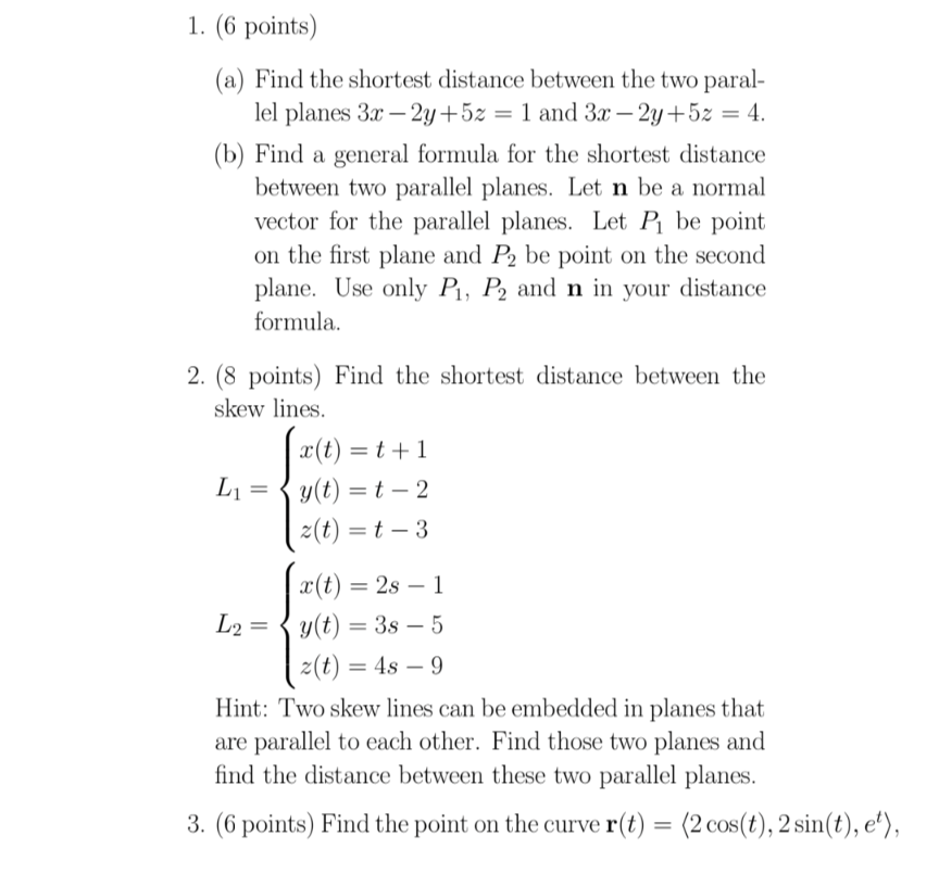Solved (a) Find the shortest distance between the two | Chegg.com