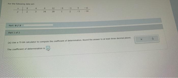 Solved For the following data set: 8 2 3 12 39 -9 1 -11 -16 | Chegg.com