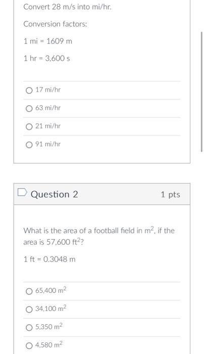 Solved Convert 28 m/s into mi/hr. Conversion factors: | Chegg.com