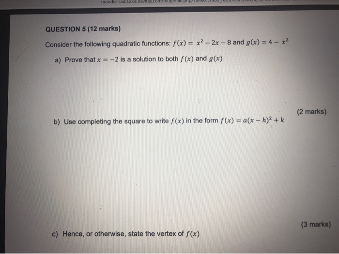 Solved moodle-saibl.axis.navitas.com/plugin.php QUESTION 5 | Chegg.com
