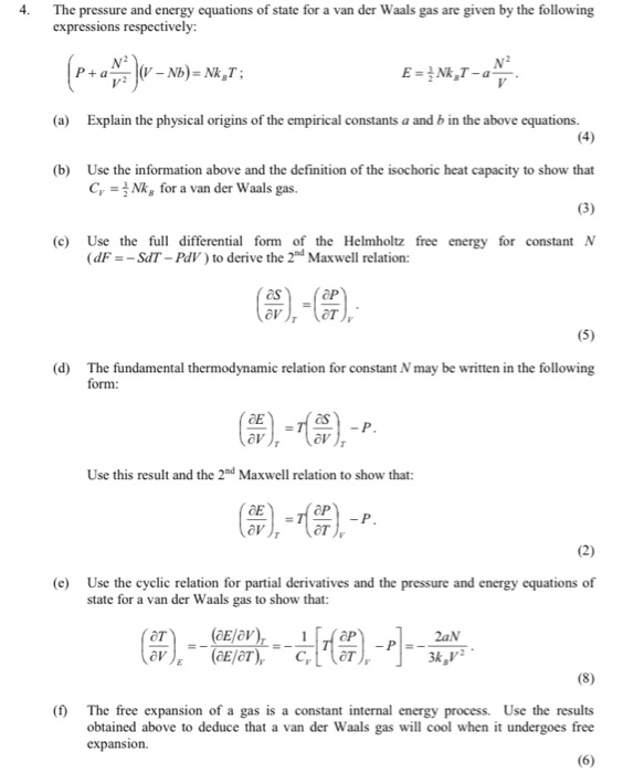 Solved 4 The pressure and energy equations of state for a | Chegg.com