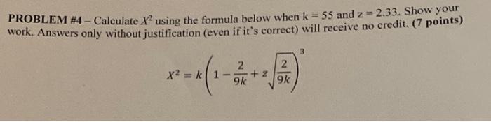 Solved PROBLEM #4 - Calculate X2 using the formula below | Chegg.com