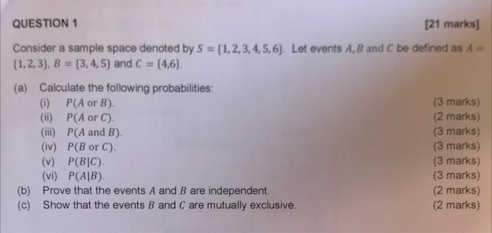 Solved Consider a sample space denoted by S={1,2,3,4,5,6}. | Chegg.com