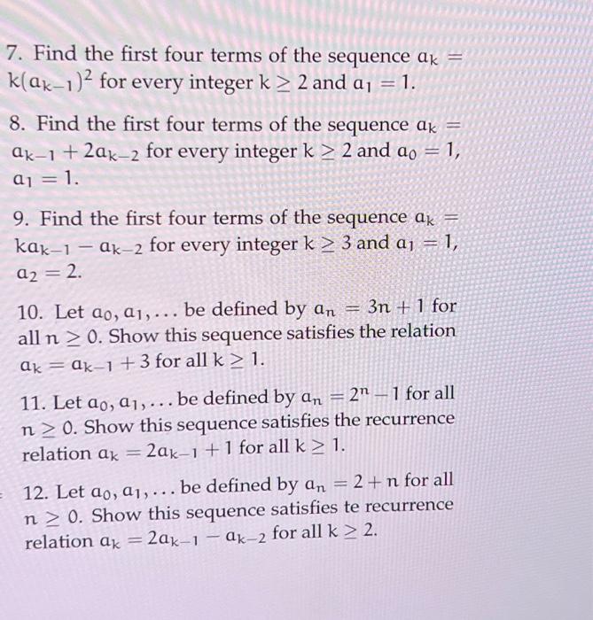 Solved 7. Find the first four terms of the sequence ak= | Chegg.com