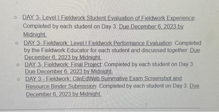 DAY 3-Level I Fieldwork Student Evaluation of | Chegg.com