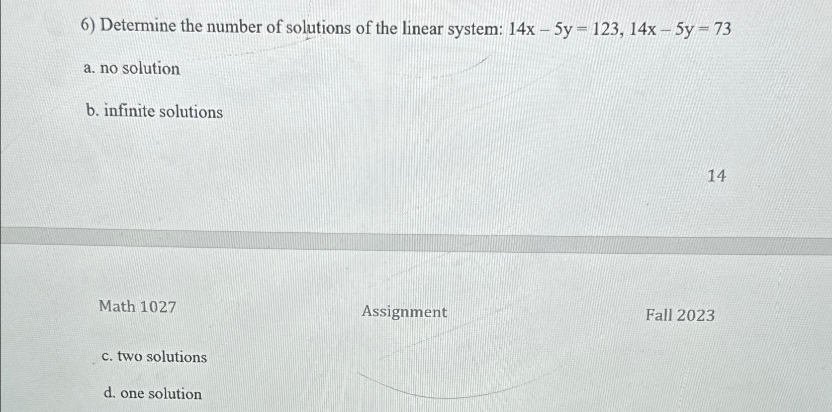 Solved Determine the number of solutions of the linear | Chegg.com