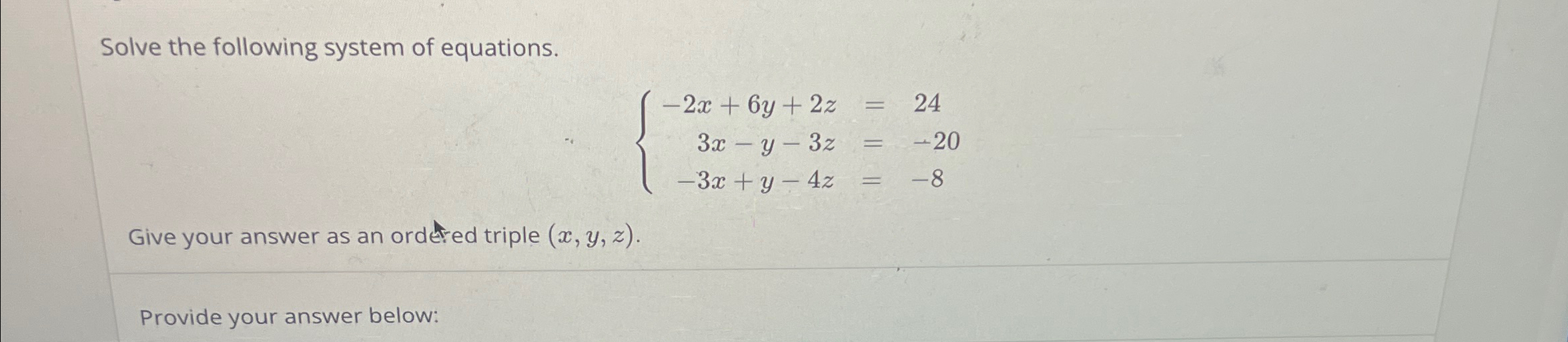 Solved Solve the following system of | Chegg.com