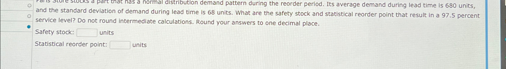 Solved and pattern during the reorder period. Its average | Chegg.com