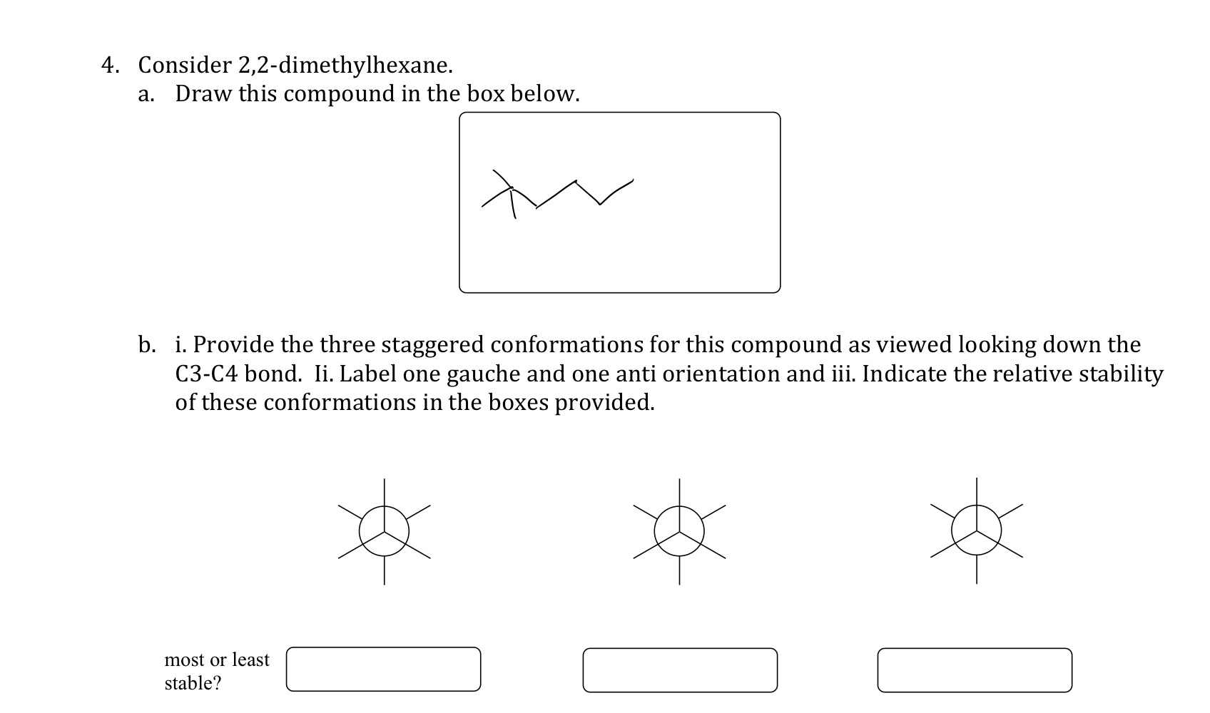 Solved Consider 2,2-dimethylhexane.a. ﻿Draw this compound b. | Chegg.com
