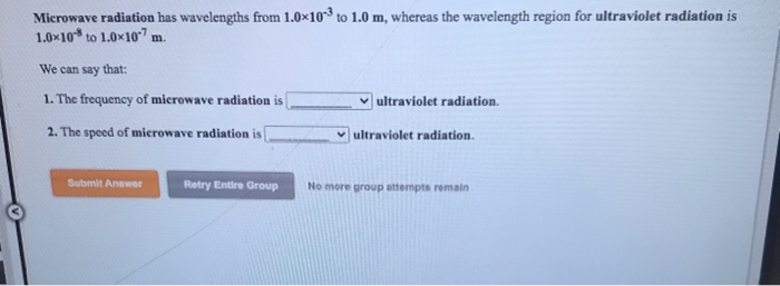 Solved Microwave radiation has wavelengths from 1.0x10 to | Chegg.com