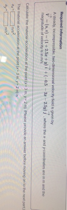 Solved Required information A steady, incompressible, | Chegg.com Solved Required information A steady, incompressible, | Chegg.com
