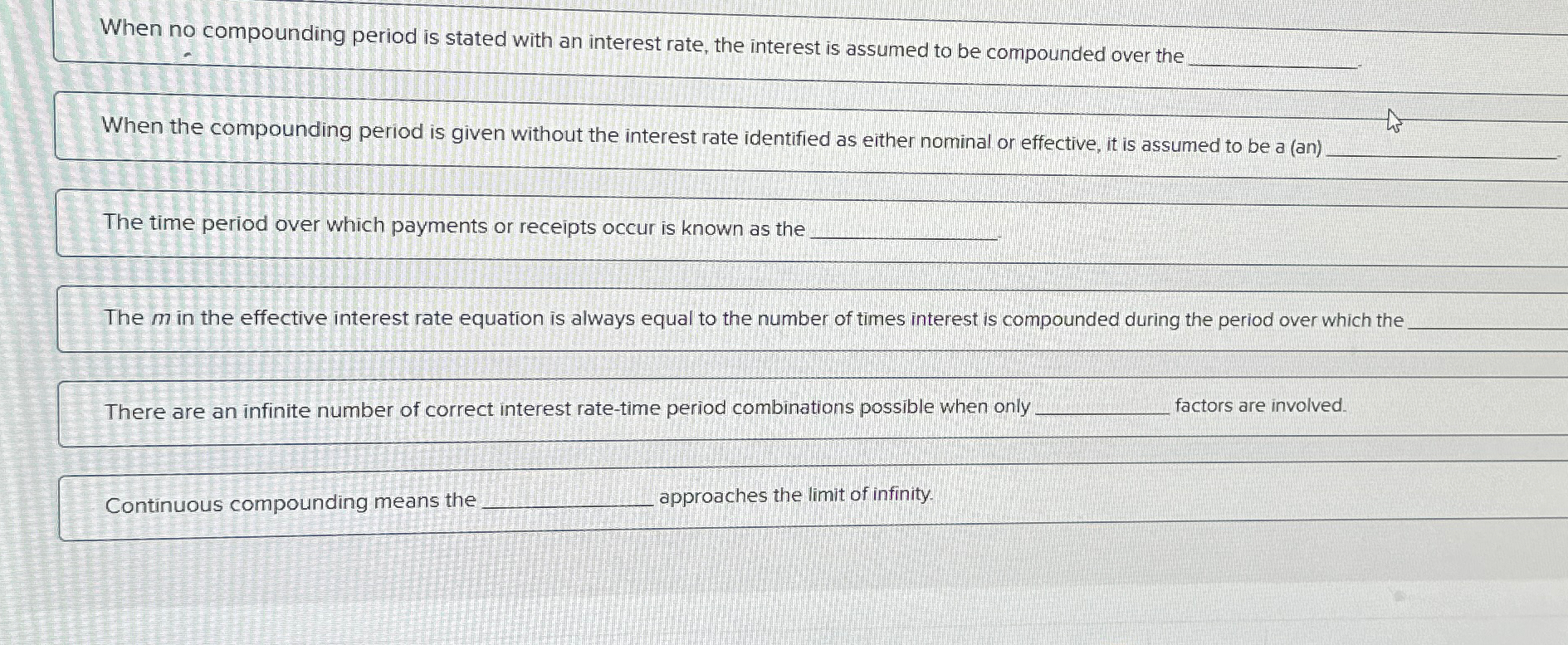 Solved When no compounding period is stated with an interest | Chegg.com