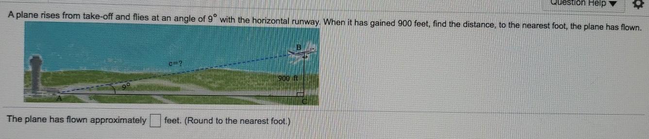 Solved Question Help A plane rises from take-off and flies | Chegg.com