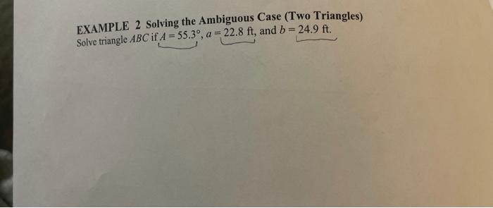 Solved EXAMPLE 2 Solving the Ambiguous Case (Two Triangles) | Chegg.com