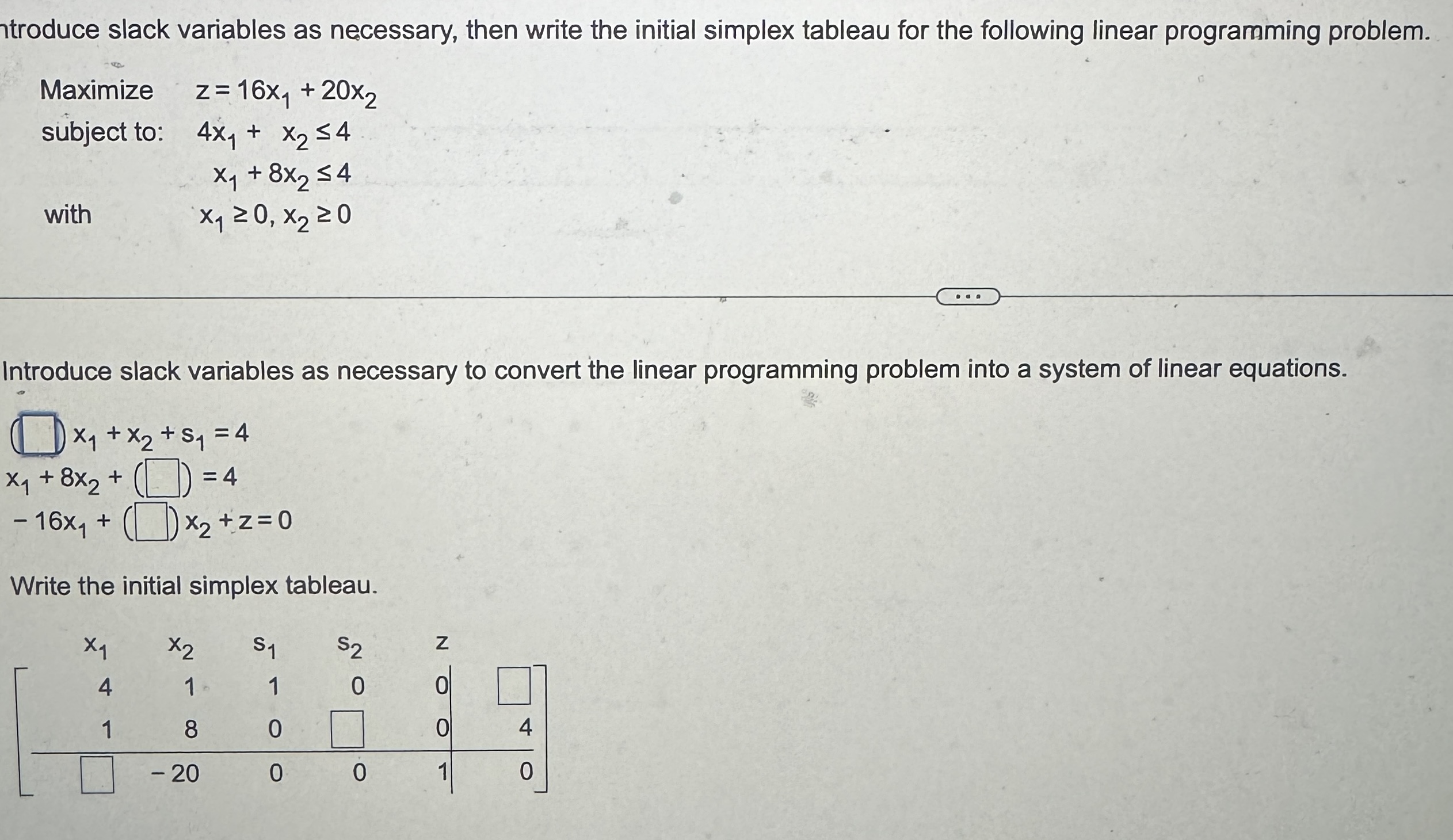Solved ttroduce slack variables as necessary, then write the | Chegg.com